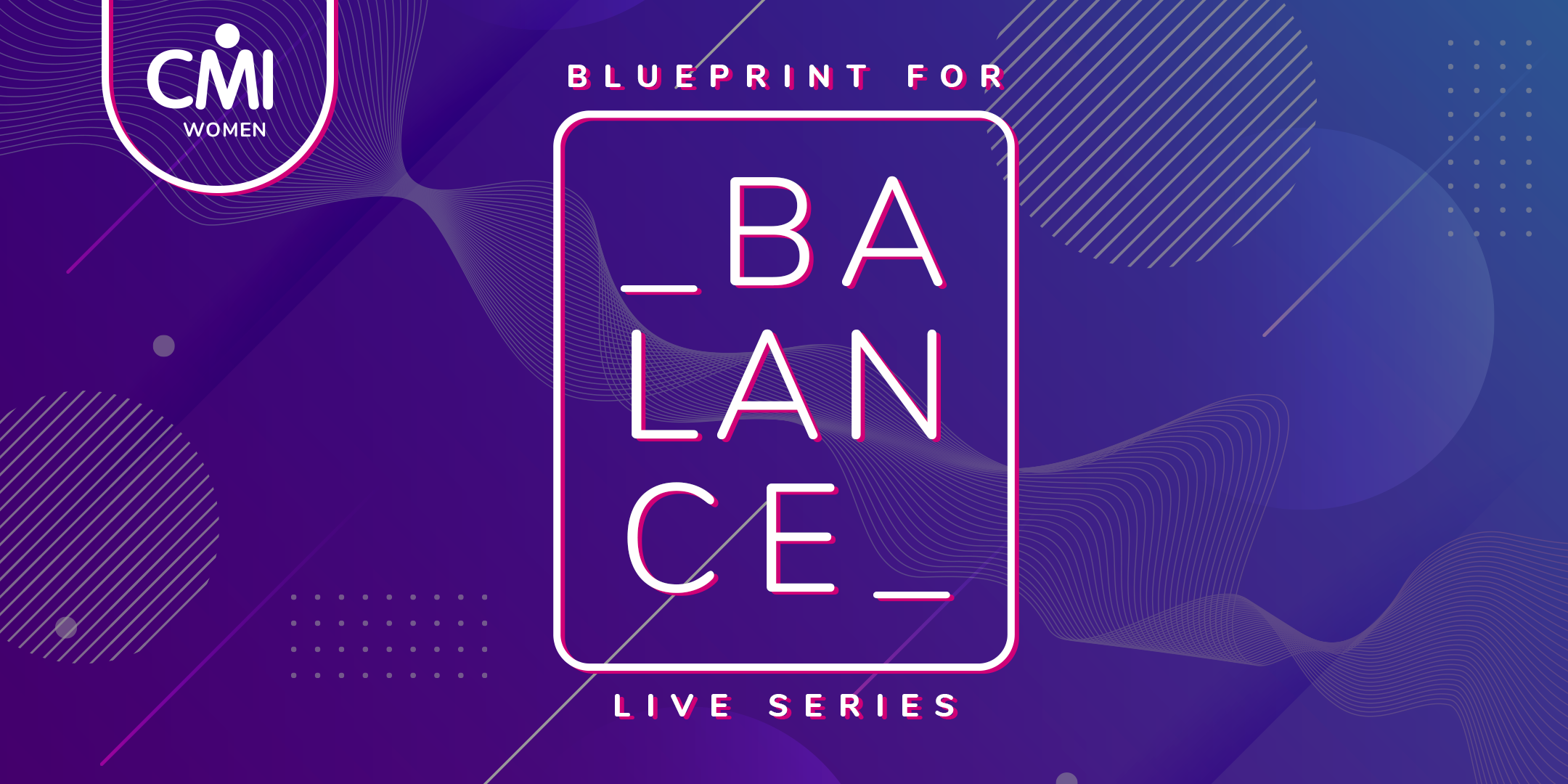 Blueprint for Balance: An ambitious new approach to inclusion - CMI