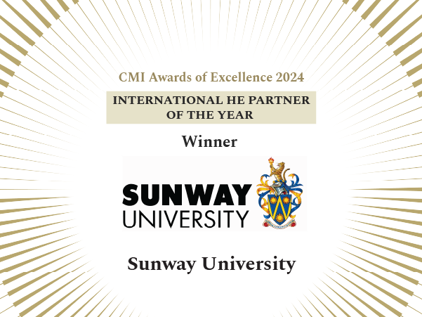 Sunway University, CMI International HE Partner of the Year 2024 - CMI